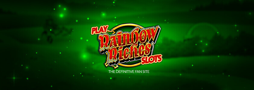Rainbow Riches Slots – Win 500x Your Total Bet at 95% RTP